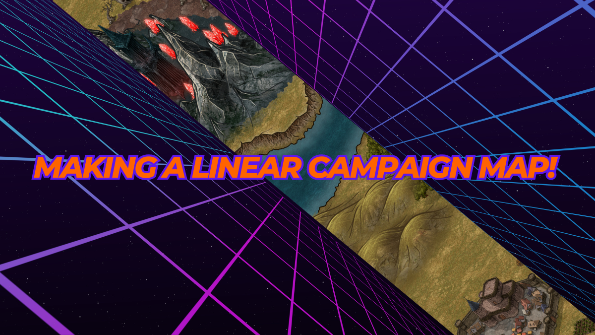 Making a Linear Campaign Map! - POCGamer