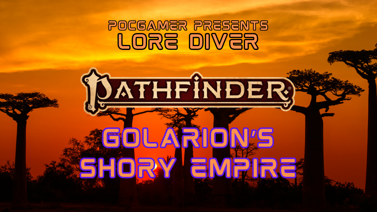 Golarion’s Shory Empire! - POCGamer